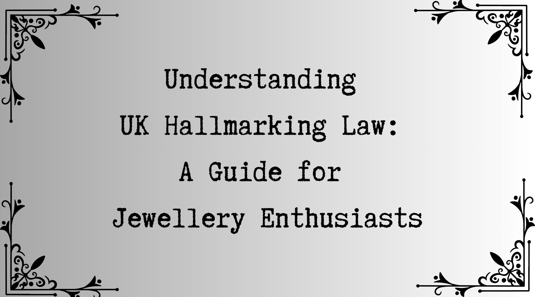 UK Hallmarking Law Explained: A Guide for Jewellery Buyers & Makers ...